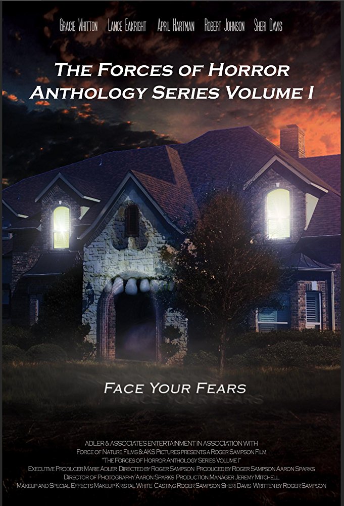 The Forces of Horror Anthology: Volume I (2017) | Horror and ...